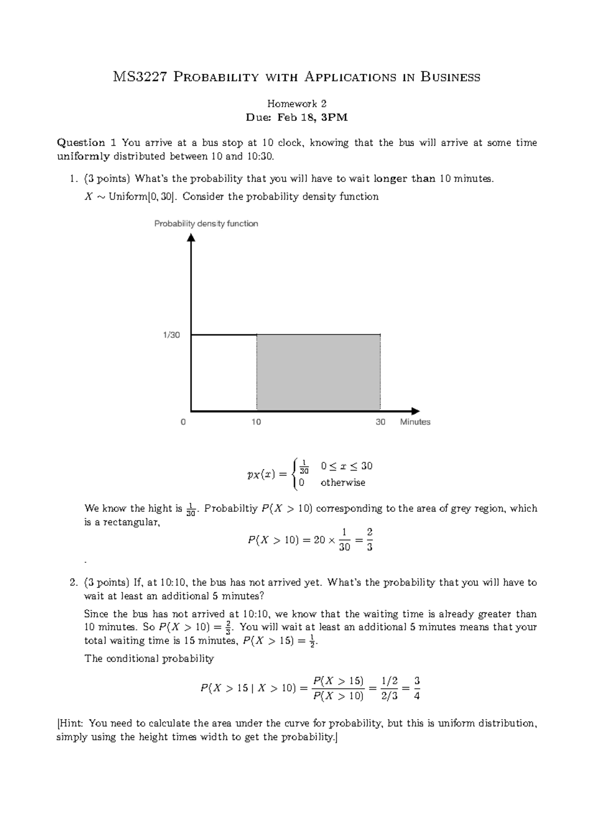 Homework 2 solution - MS3227 Probability with Applications in Business Homework 2 Due: Feb 18 ...