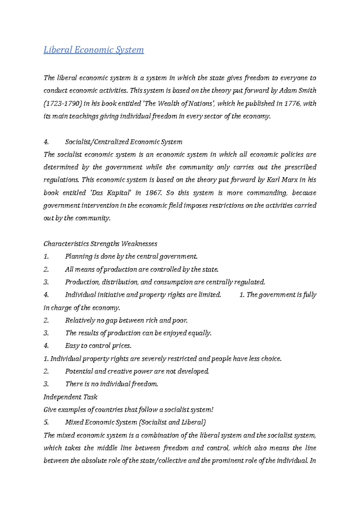 Liberal Economic System - This system is based on the theory put ...