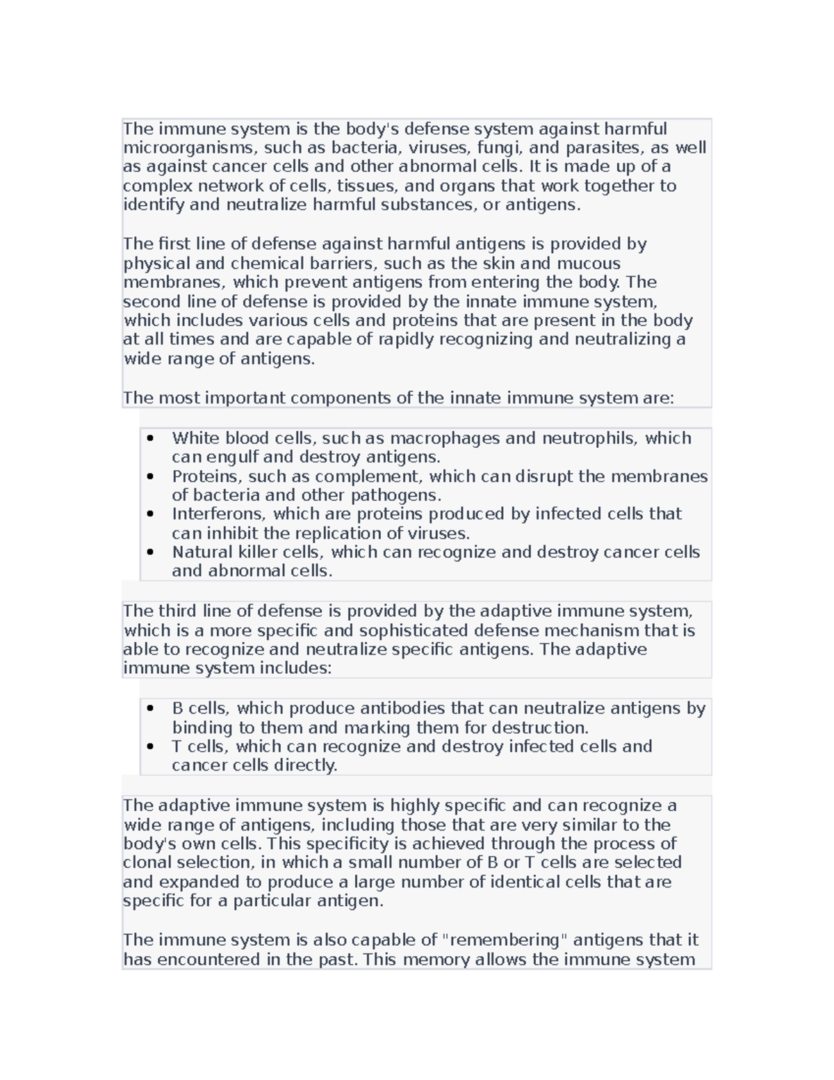 The immune system is the body's defense system against harmful - The ...