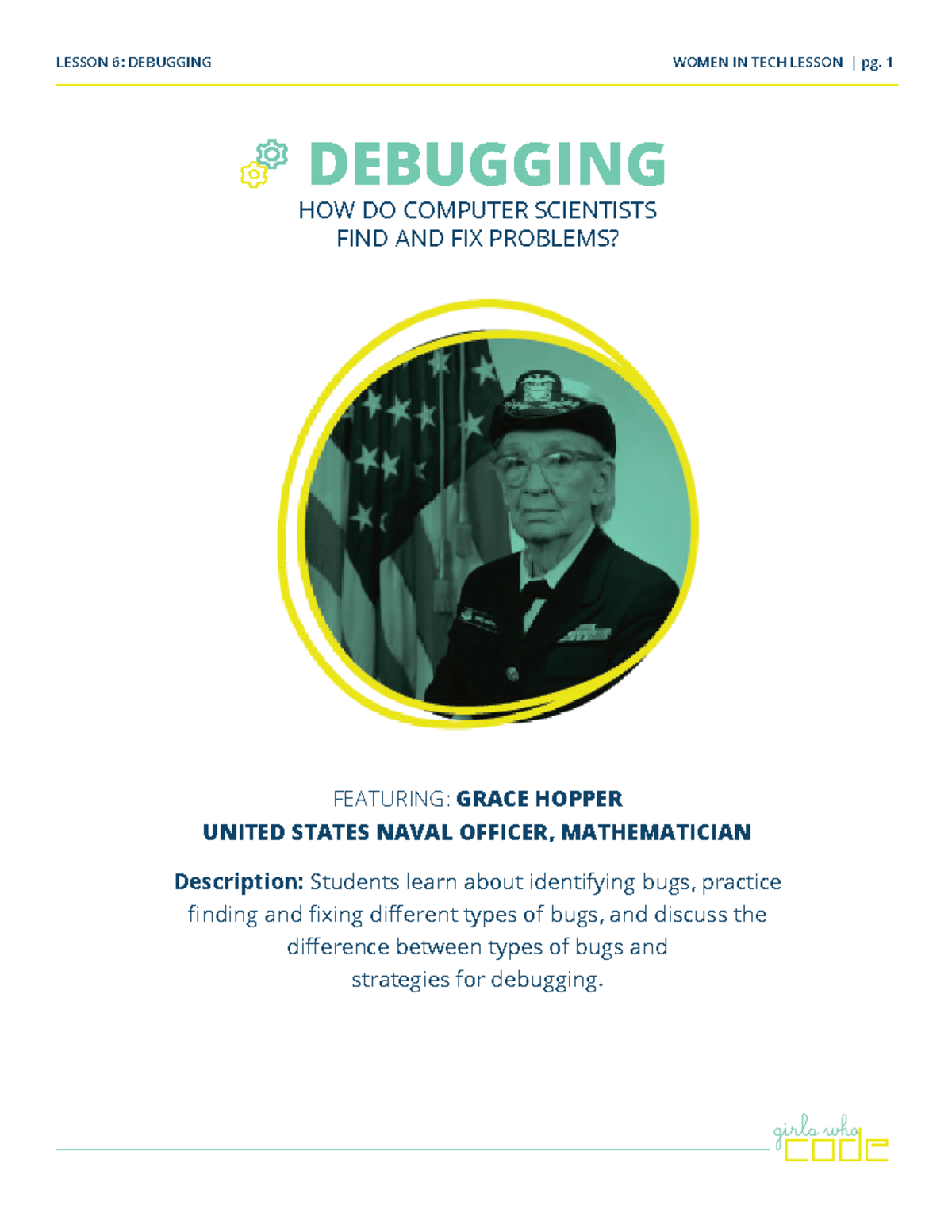 Topic for subject English Lesson 6- Debugging-Lesson Plan - FEATURING: GRACE HOPPER UNITED ...