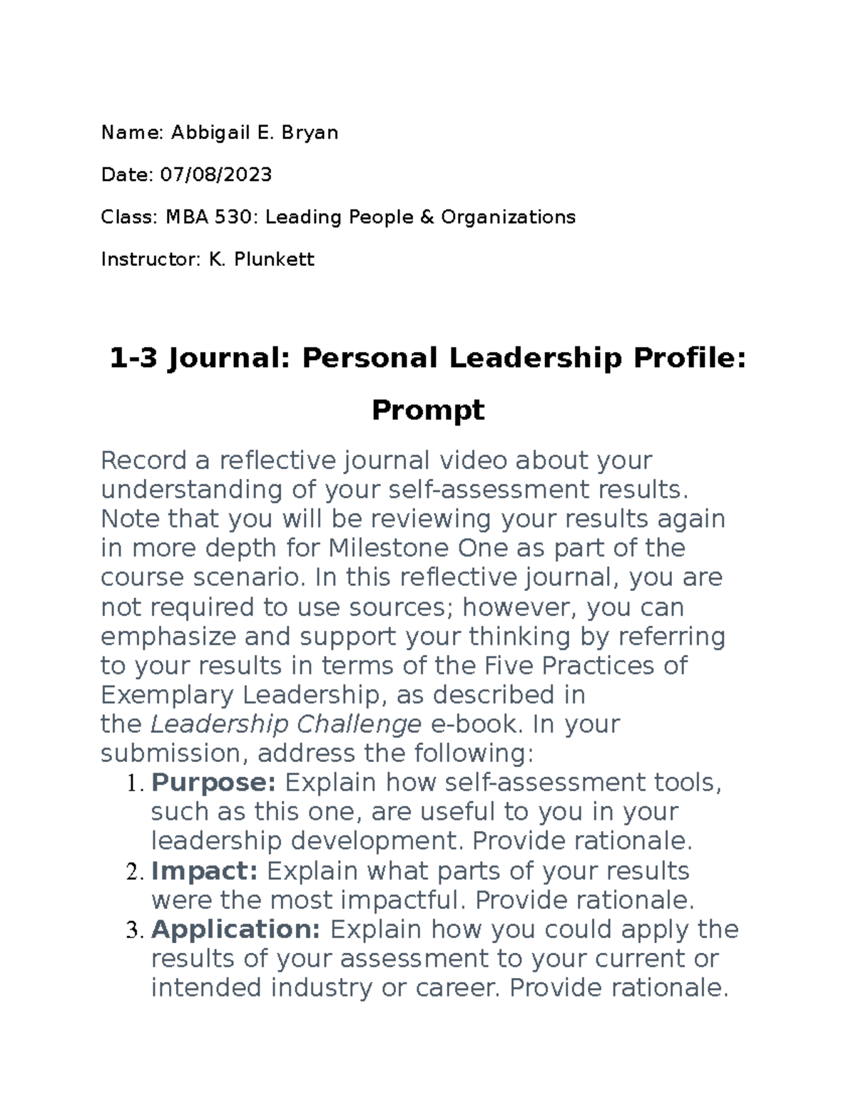 Journal Entry 1-3 LPI Self Assessment - Name: Abbigail E. Bryan Date ...