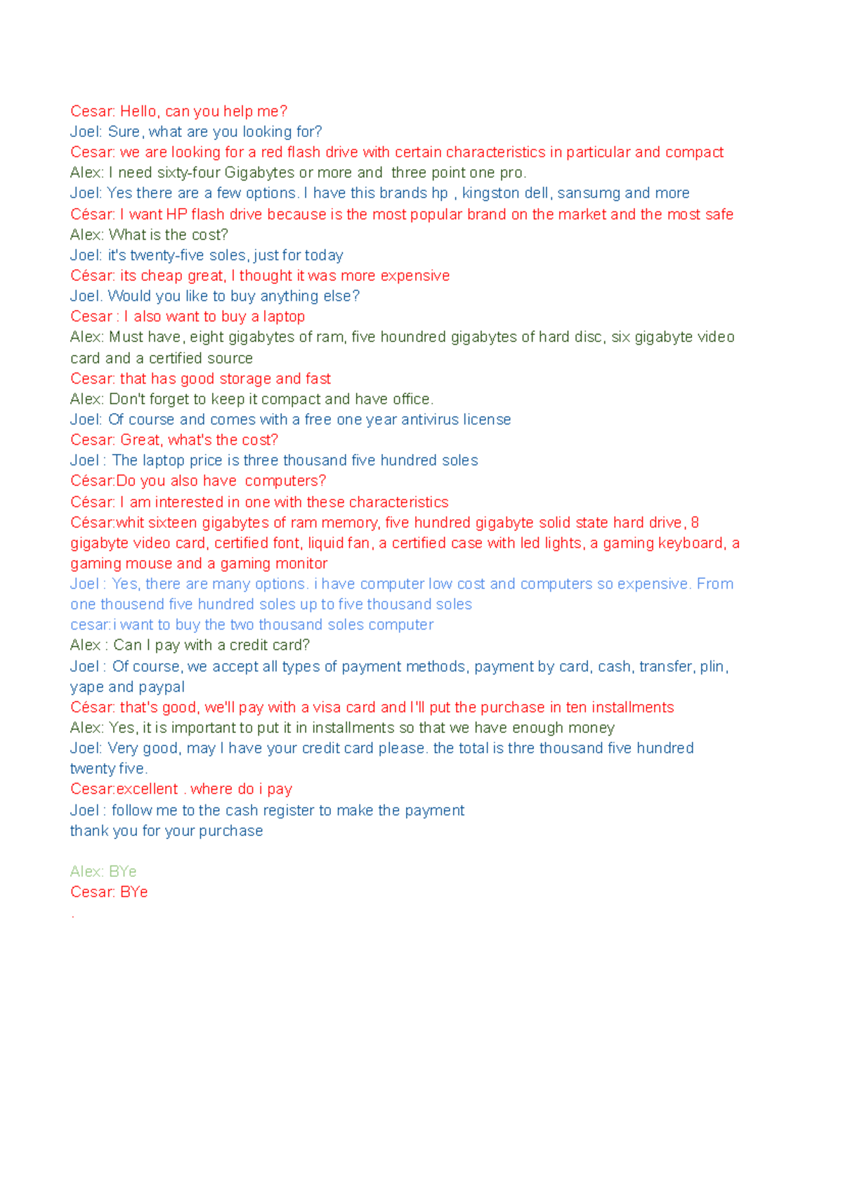 TA3 - Inglés II - Cesar: Hello, can you help me? Joel: Sure, what are ...