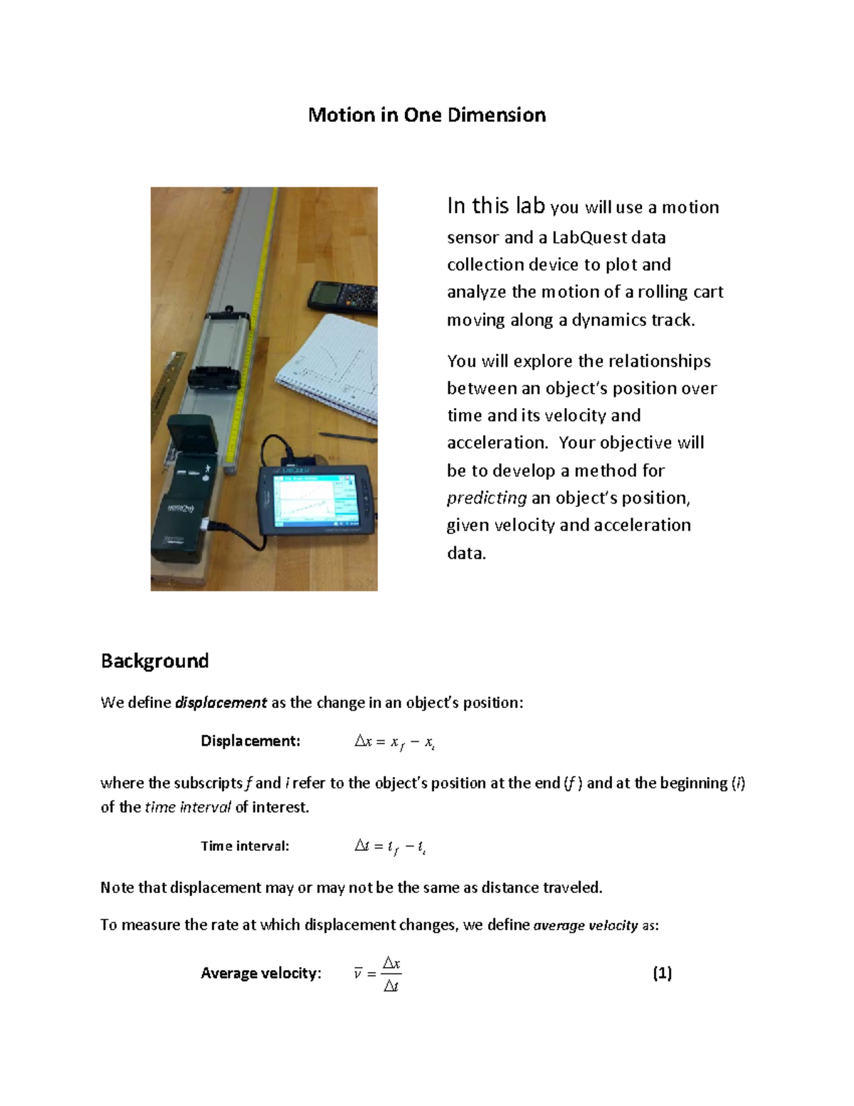 Lab 3 - Motion in 1D - This is the lab procedures. I learned in ...