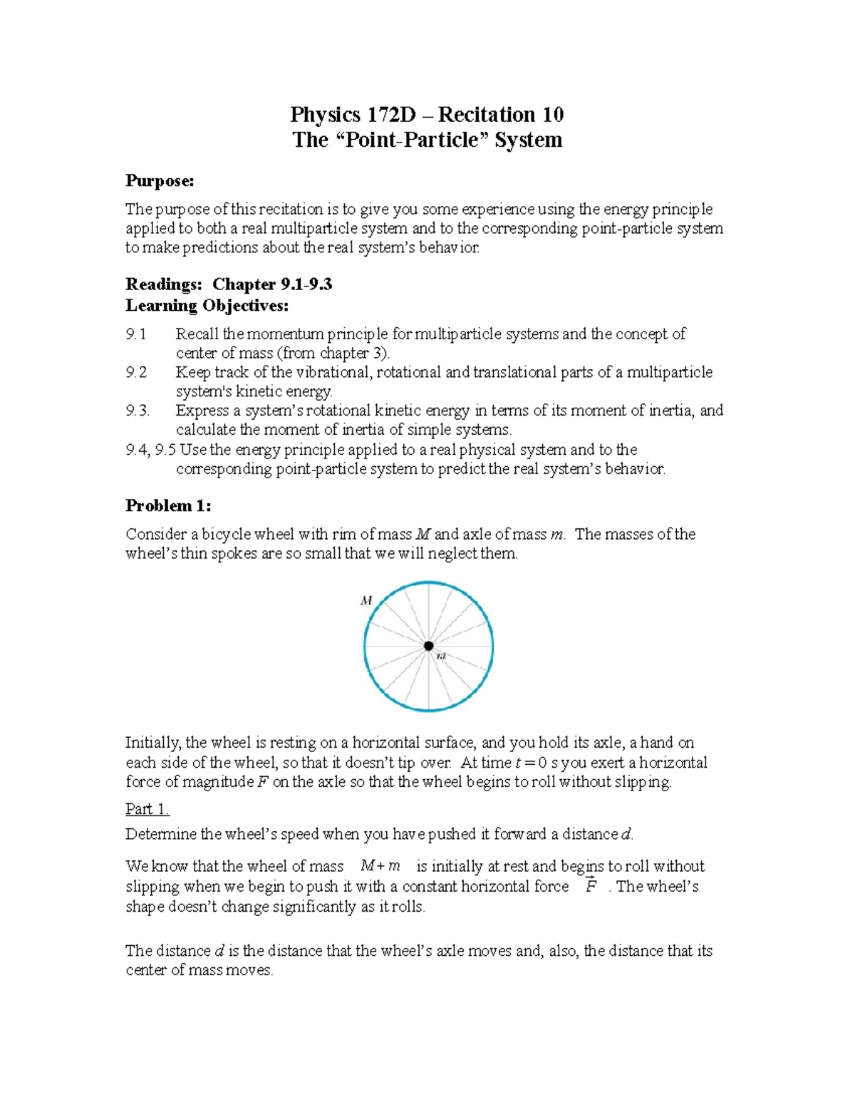 PHYS172D Rec10Sols-Summer 2020 - Physics 172D – Recitation 10 The “Point-Particle” System ...