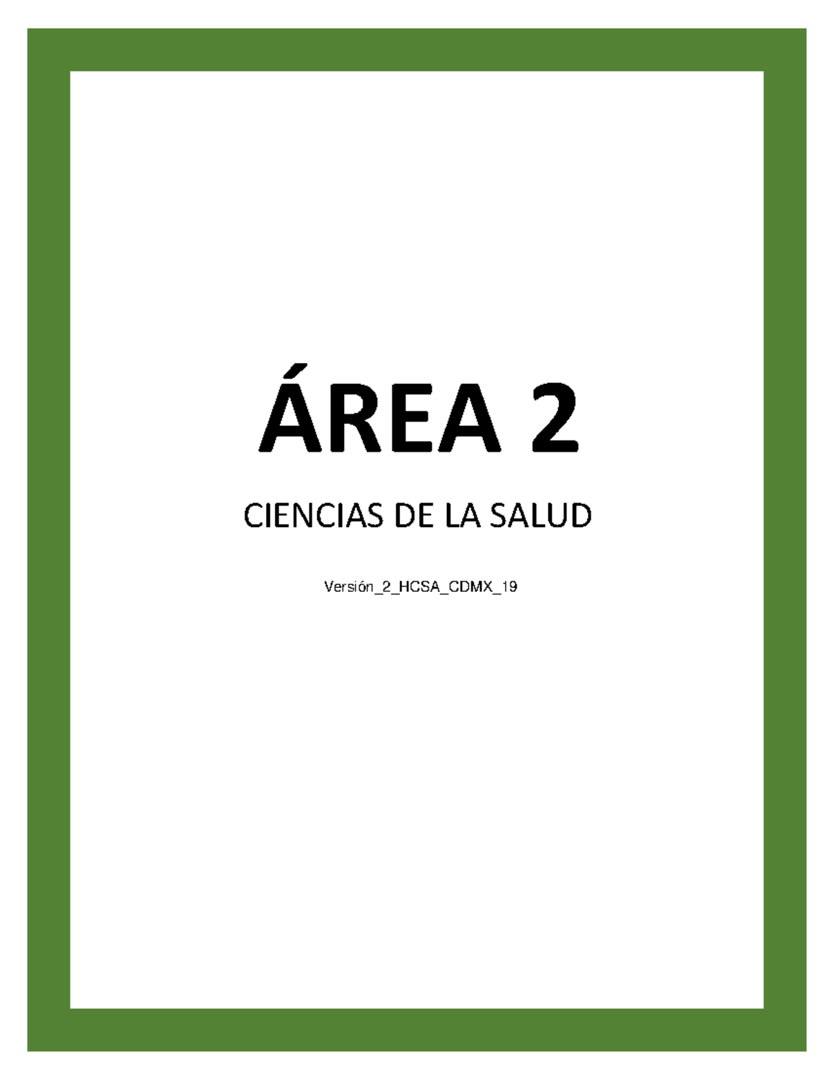 REA 2 Examen Simulacro - ÁREA 2 CIENCIAS DE LA SALUD Versión_2_HCSA_CDMX_ FÍSICA 11. Si la - Studocu
