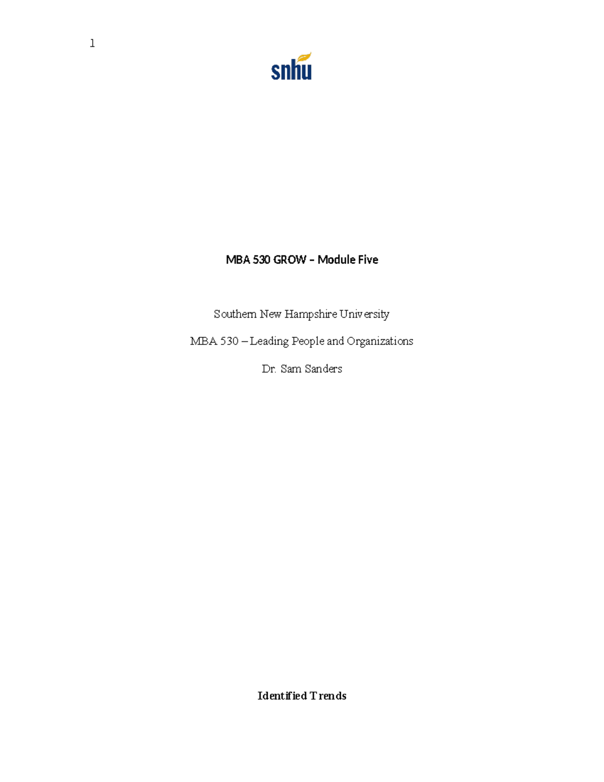 MBA 530 GROW Model-Module Five - MBA 530 GROW – Module Five Southern ...