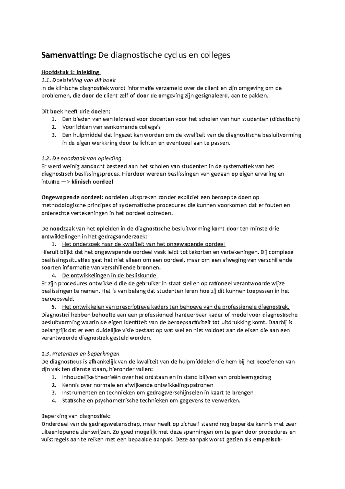Samenvatting diagnostische cyclus en colleges - Samenvatting: De ...