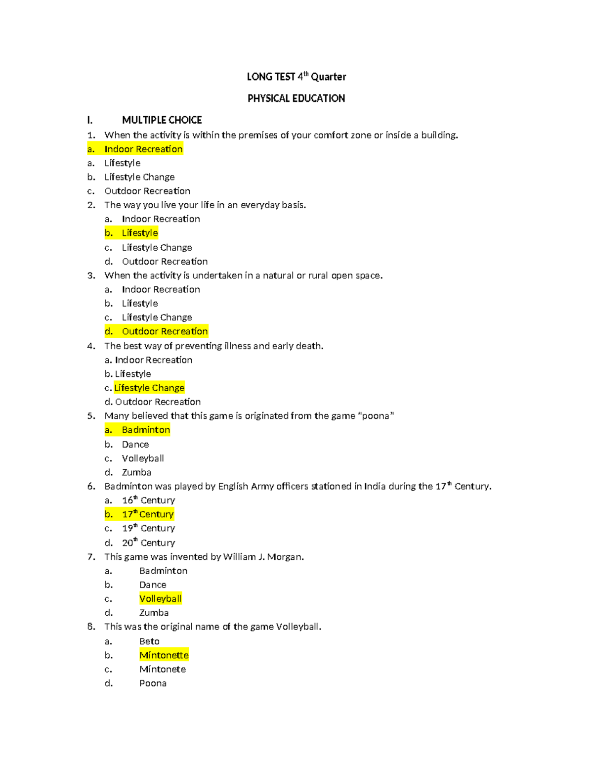 LT PE Q4 - LONG TEST 4th Quarter PHYSICAL EDUCATION I. MULTIPLE CHOICE ...