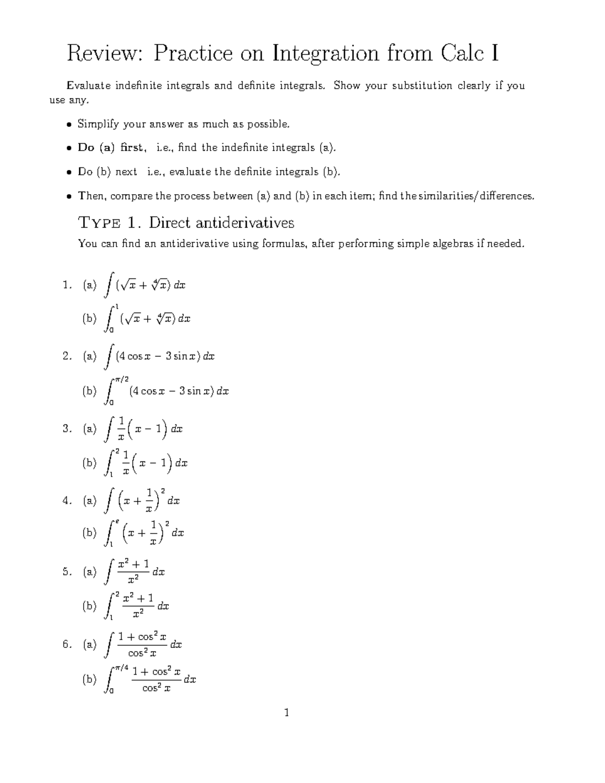 70 - :) happy - Review: Practice on Integration from Calc I Evaluate indefinite integrals and ...