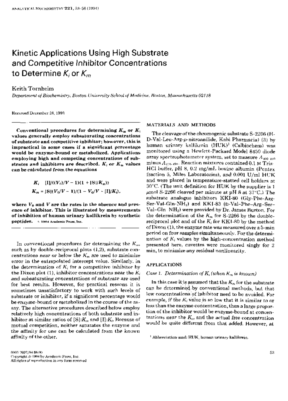 Kinetic Applications using high substrate and competitive inhibitor ...