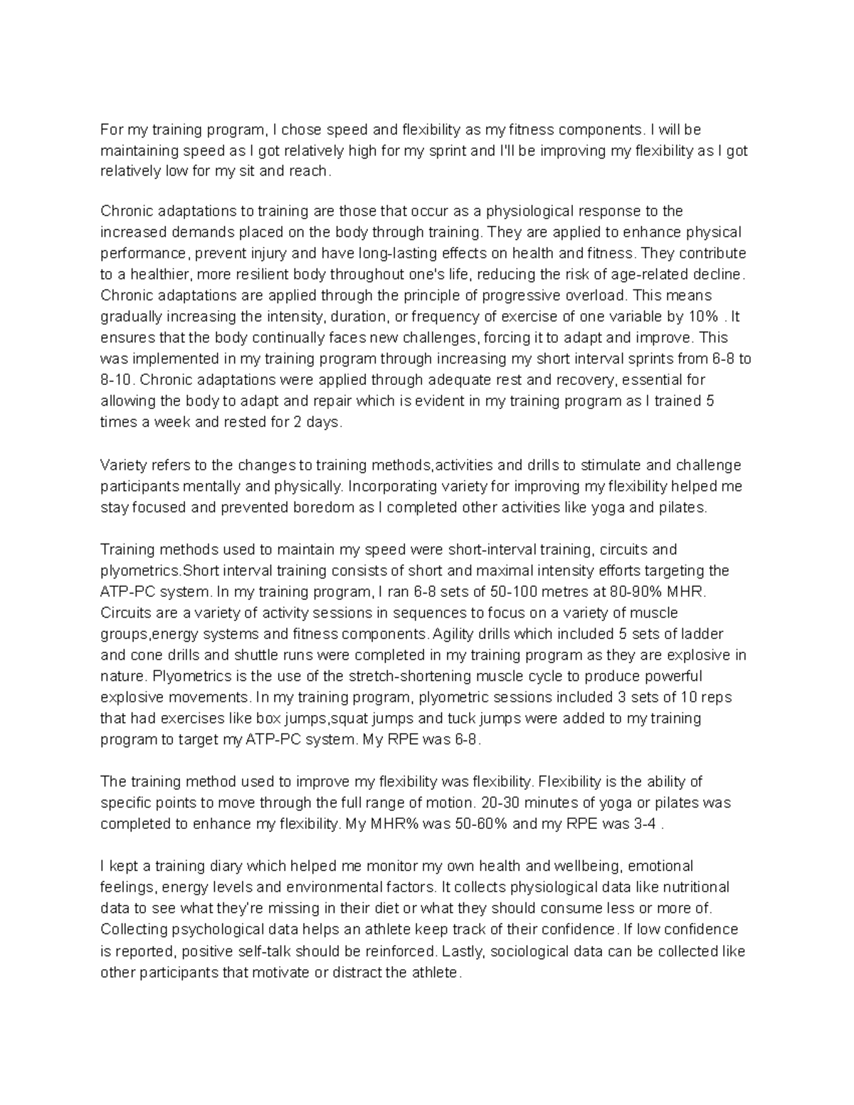 Written report pe - For my training program, I chose speed and ...