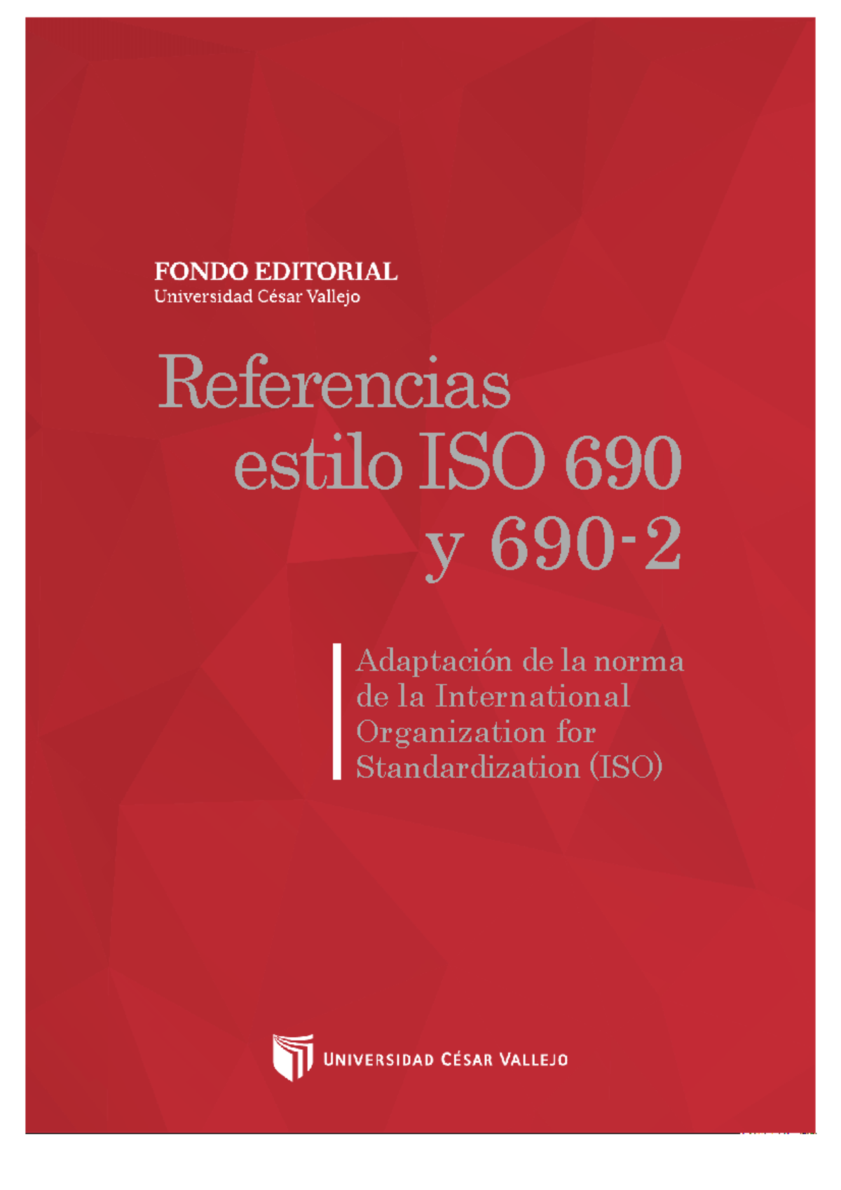 Manual ISO 690 UCV - Adaptación de la norma de la International ...