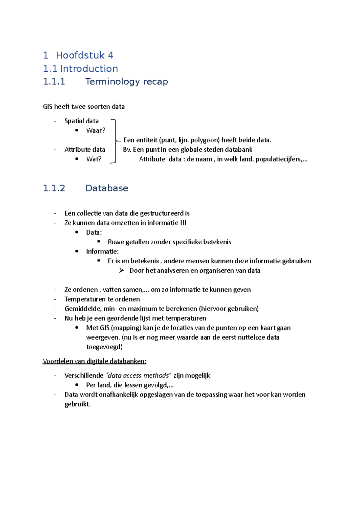 DEEL 4 - van het engels boek GIS - 1 Hoofdstuk 4 1 Introduction 1.1 ...