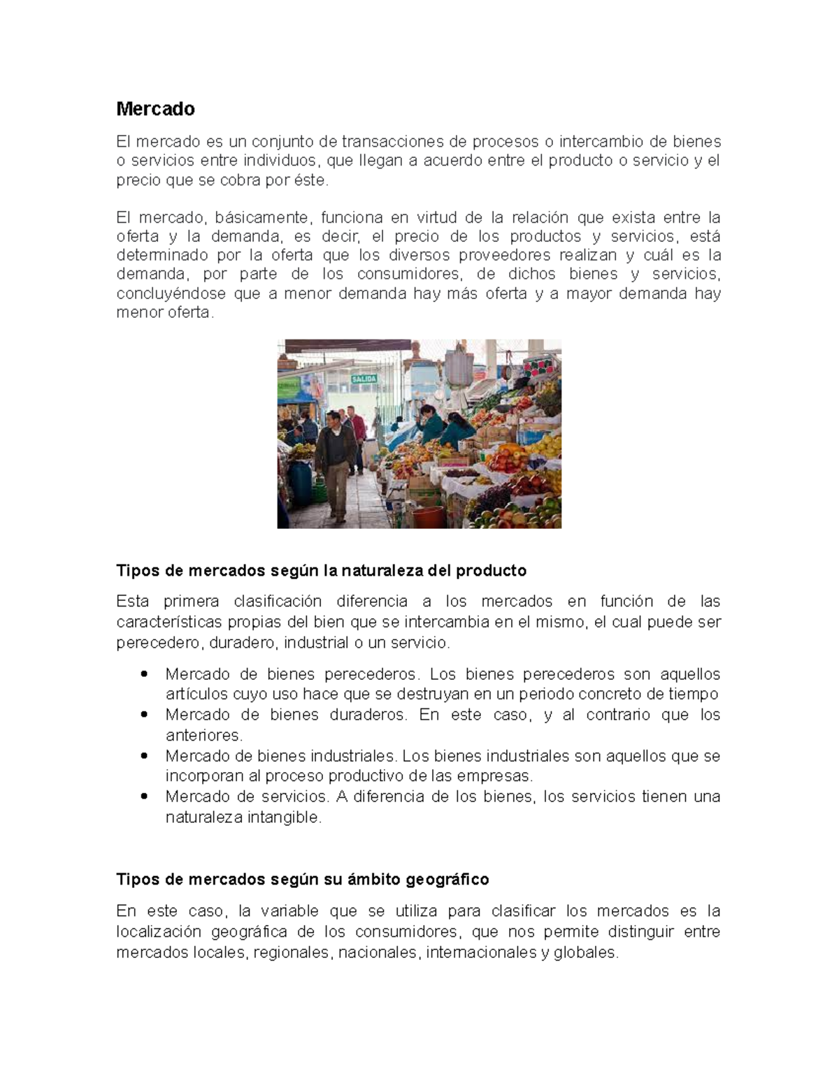 Mercado y los tipos de mercado - Mercado El mercado es un conjunto de ...