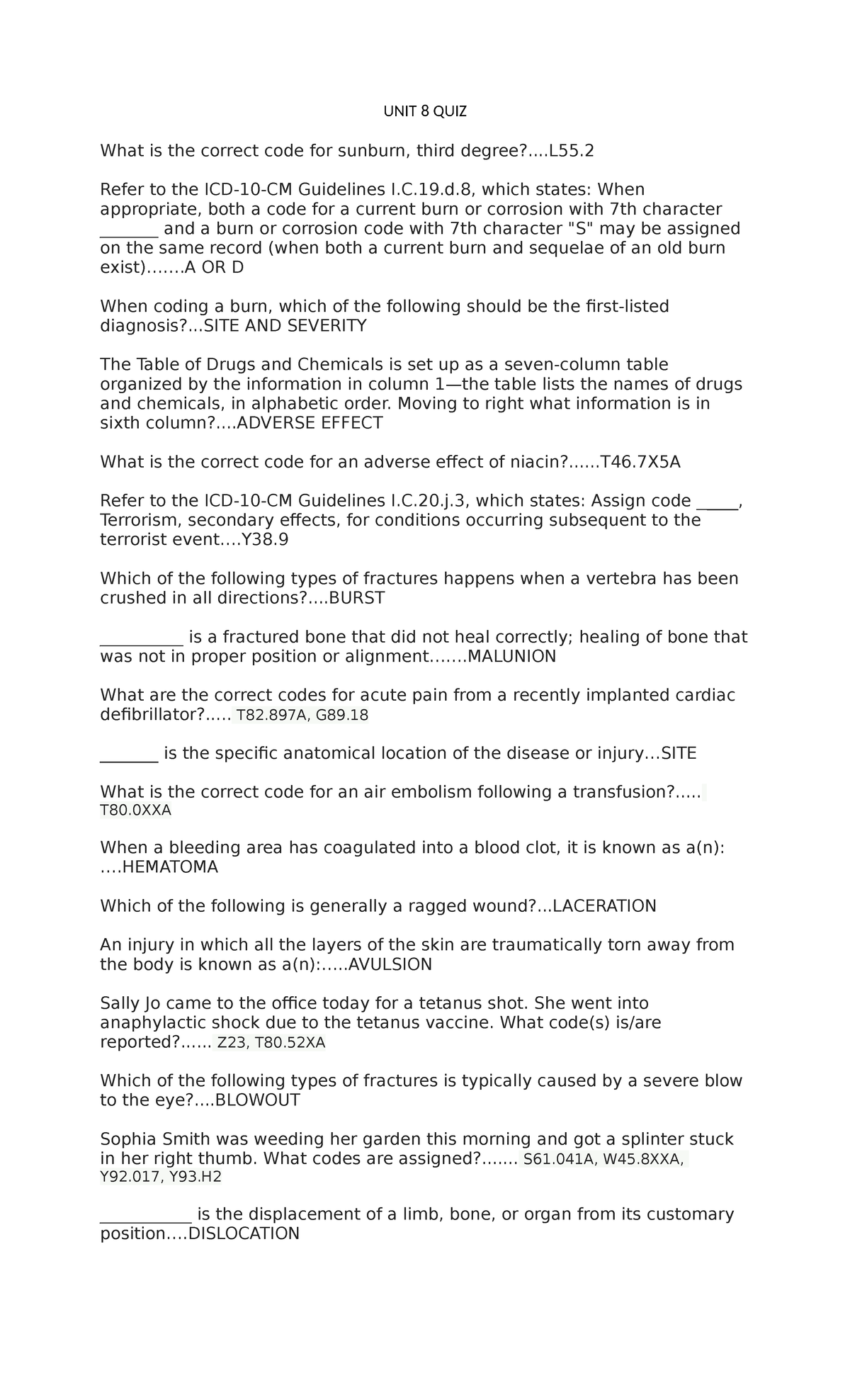 UNIT 8 QUIZ - practice - UNIT 8 QUIZ What is the correct code for ...