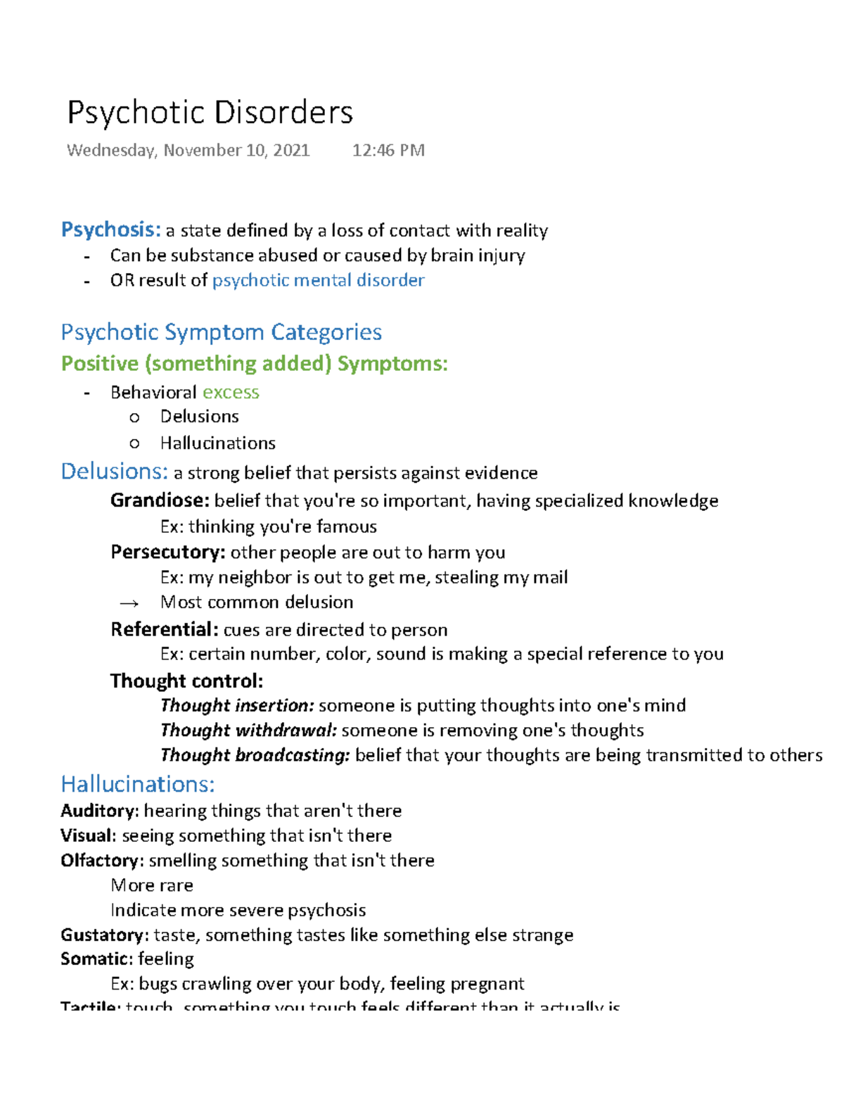 Psychotic Disorders - Psychosis: a state defined by a loss of contact ...