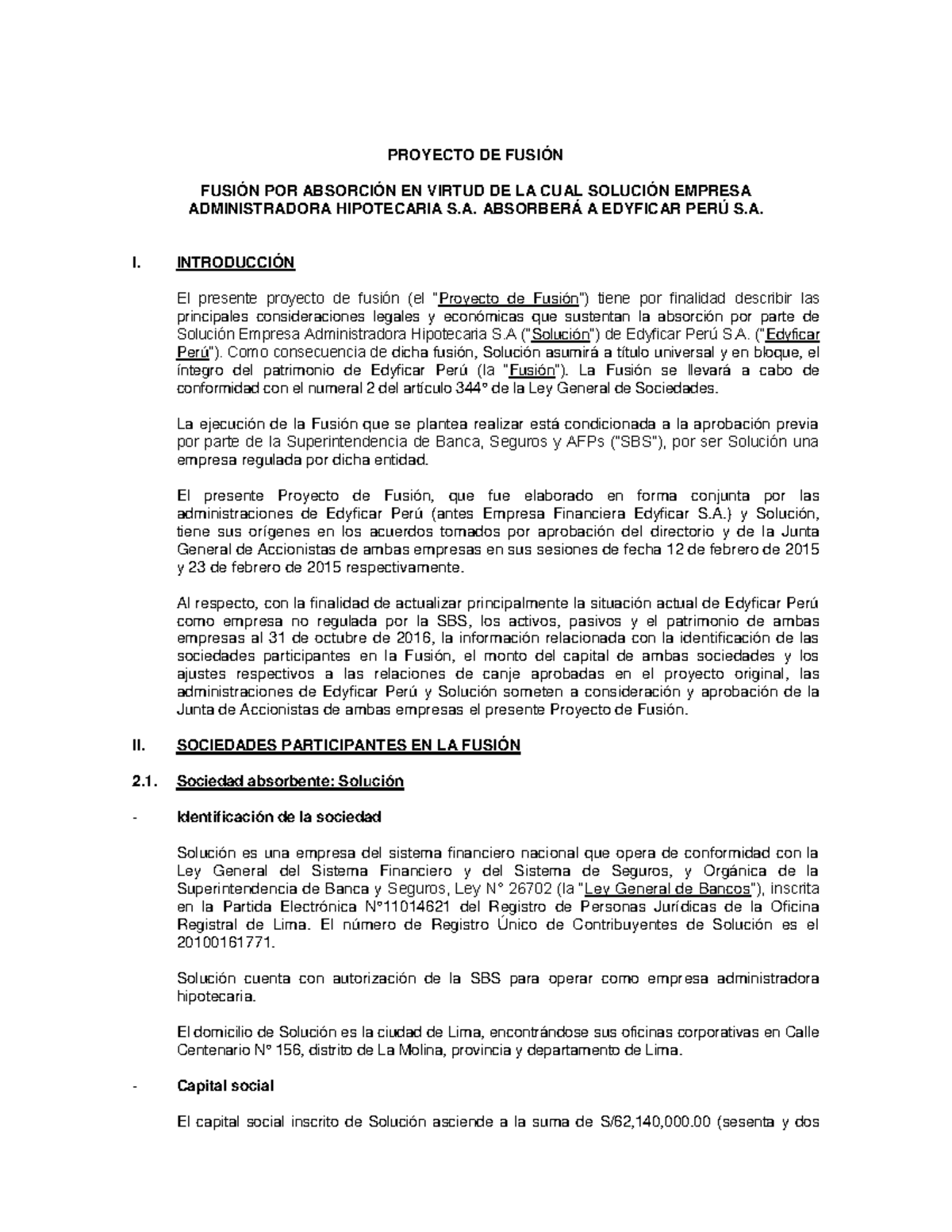 Proyecto de Fusión SEAH-Edyficar 14 - PROYECTO DE FUSIÓN FUSIÓN POR ABSORCIÓN EN VIRTUD DE LA ...