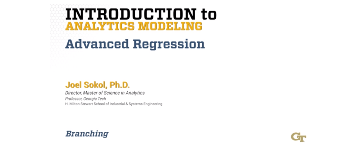 Module 10 L2 - lecture - INTRODUCTION to ANALYTICS MODELING Advanced Regression Joel Sokol, Ph ...