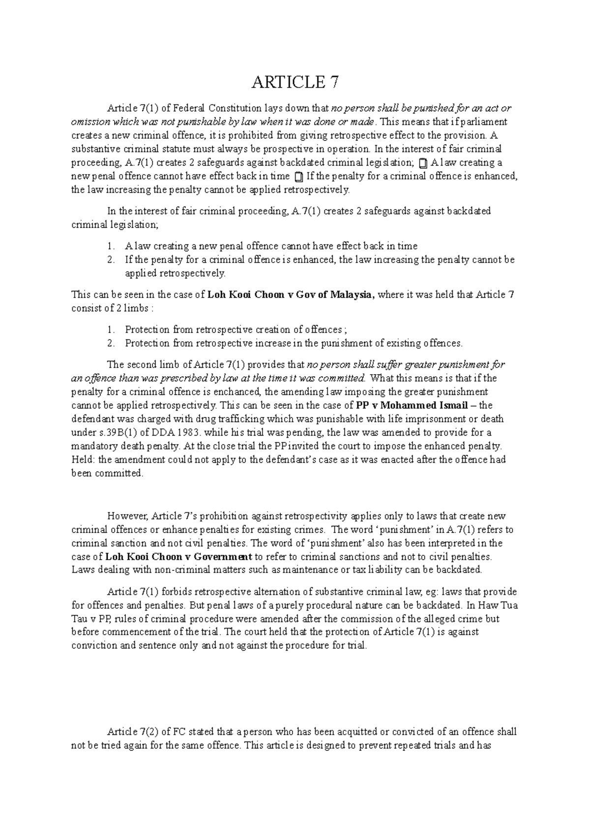 Article 7 - ARTICLE 7 Article 7(1) of Federal Constitution lays down ...