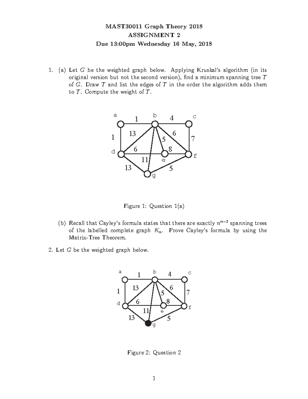 Assign-2-2018 - assignment 2 - MAST30011 Graph Theory 2018 ASSIGNMENT 2 ...