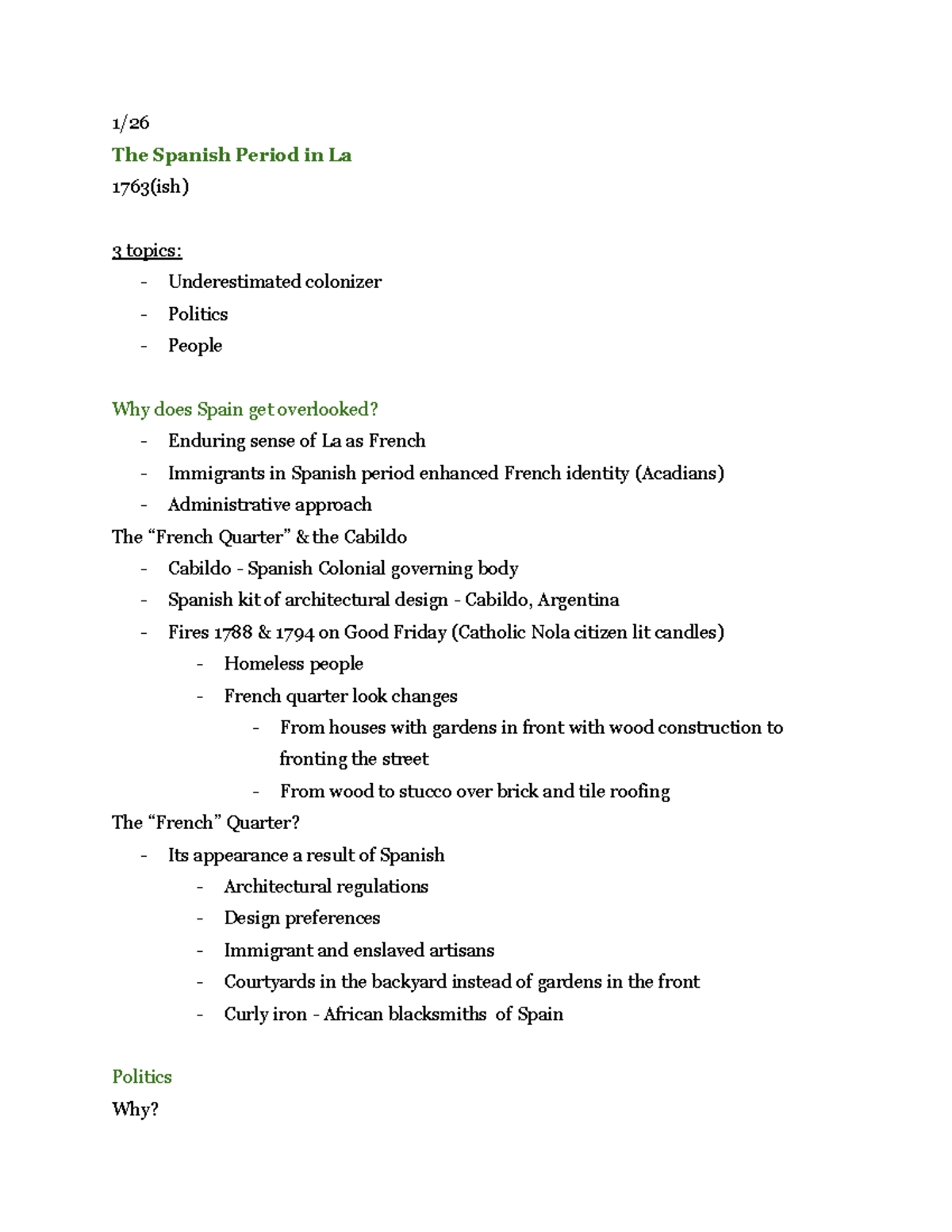 La HIST lecture 3 - 1/ The Spanish Period in La 1763(ish) 3 topics ...