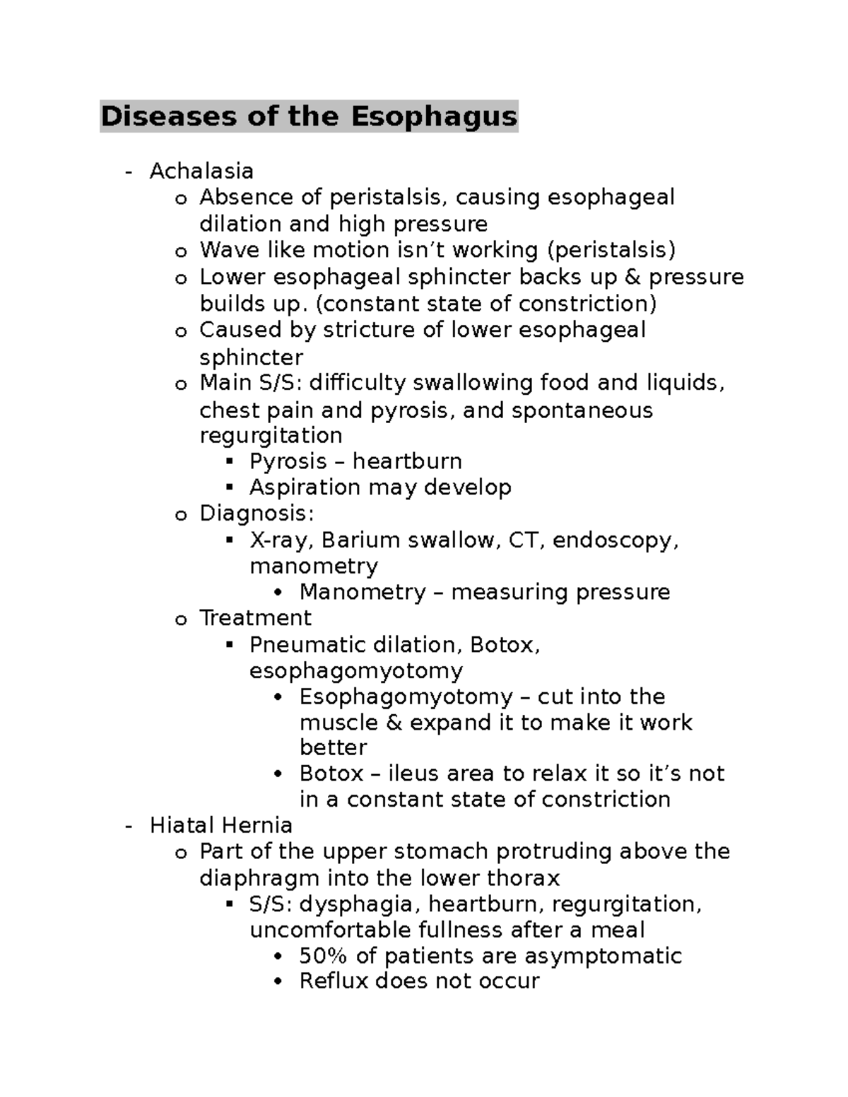 GI Notes - Diseases of the Esophagus Achalasia o Absence of peristalsis ...