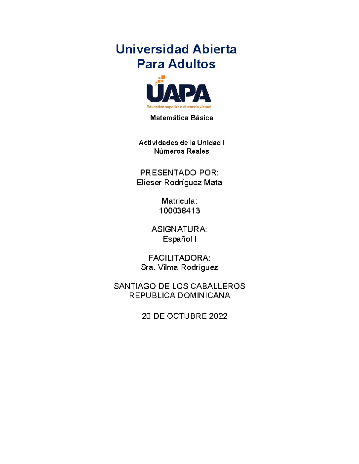 Actividad tarea 1 - Muy buena redacción , material de apoyo ...