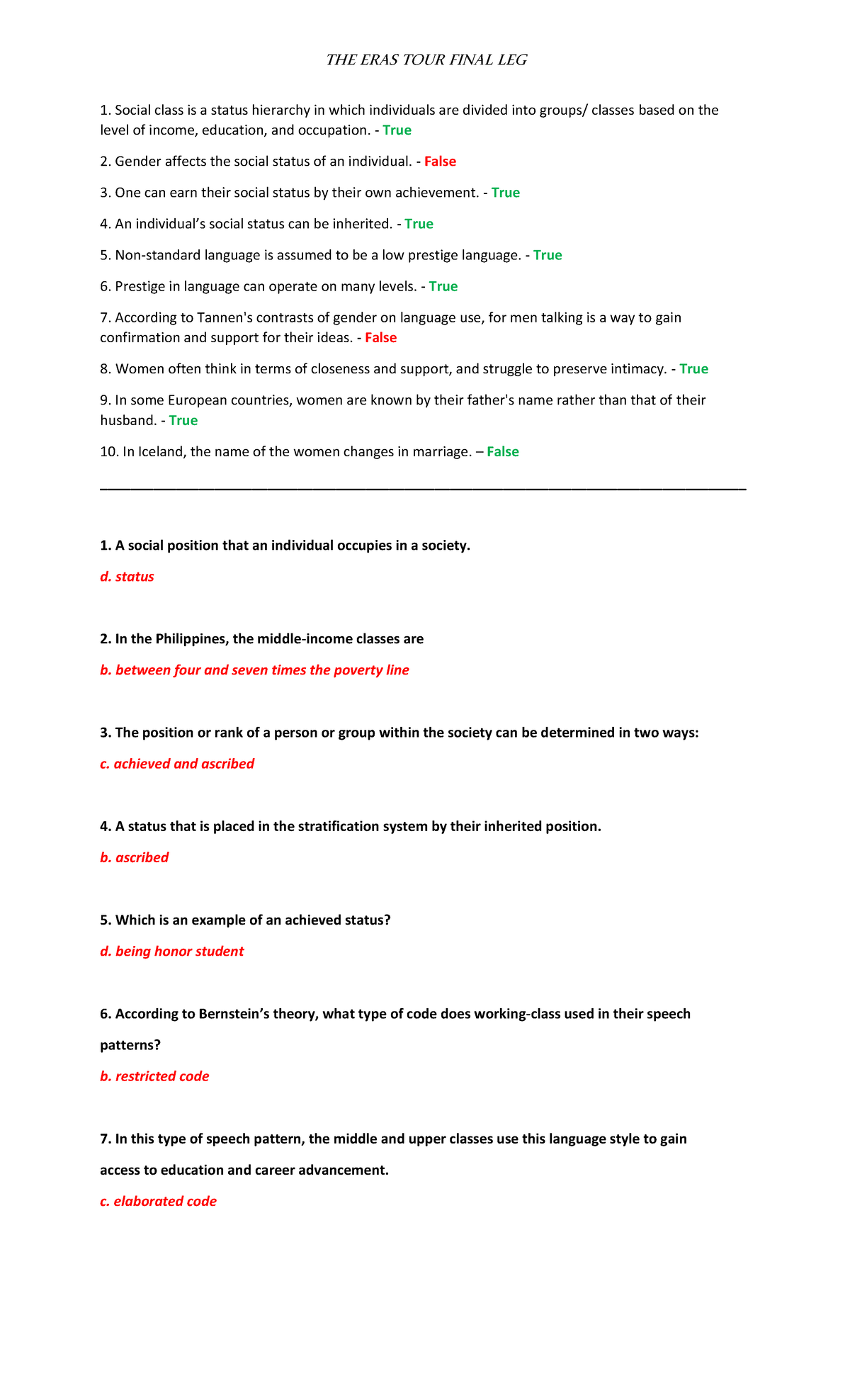 ENG 151 SUMMARIZE - Social class is a status hierarchy in which ...