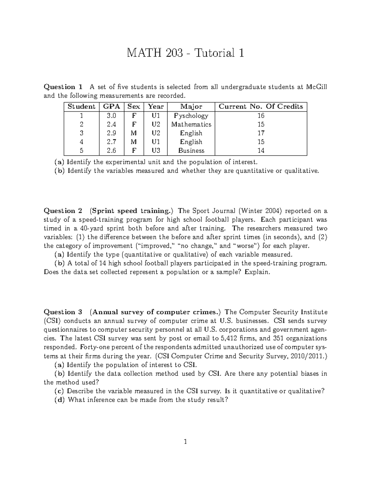 203 Tutorial 01 - Copy - MATH 203 - Tutorial 1 Question 1 A set of five students is selected ...
