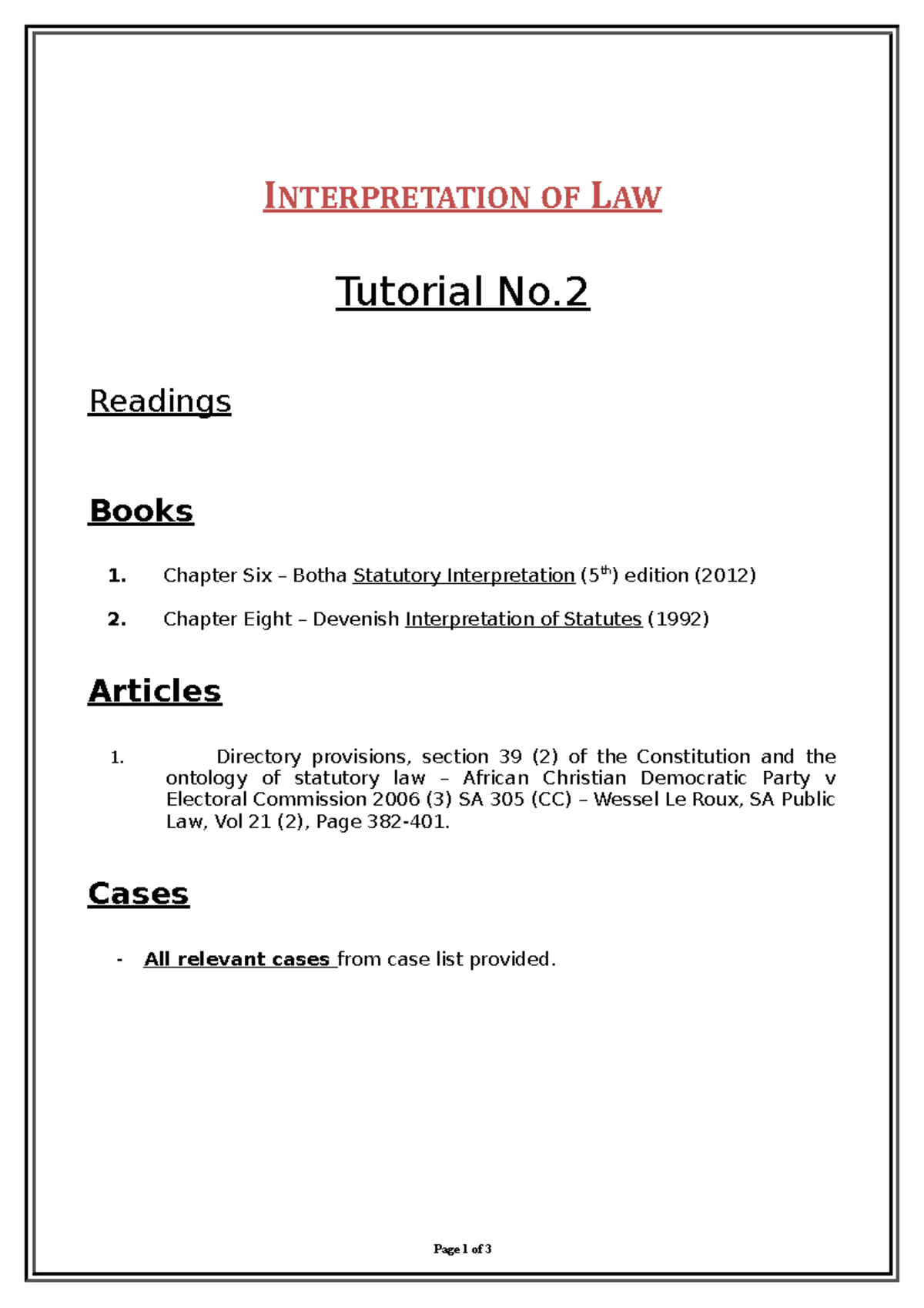 Interps TUT 2 - interpretation law tutorial preparations - INTERPRETATION OF LAW Tutorial No ...