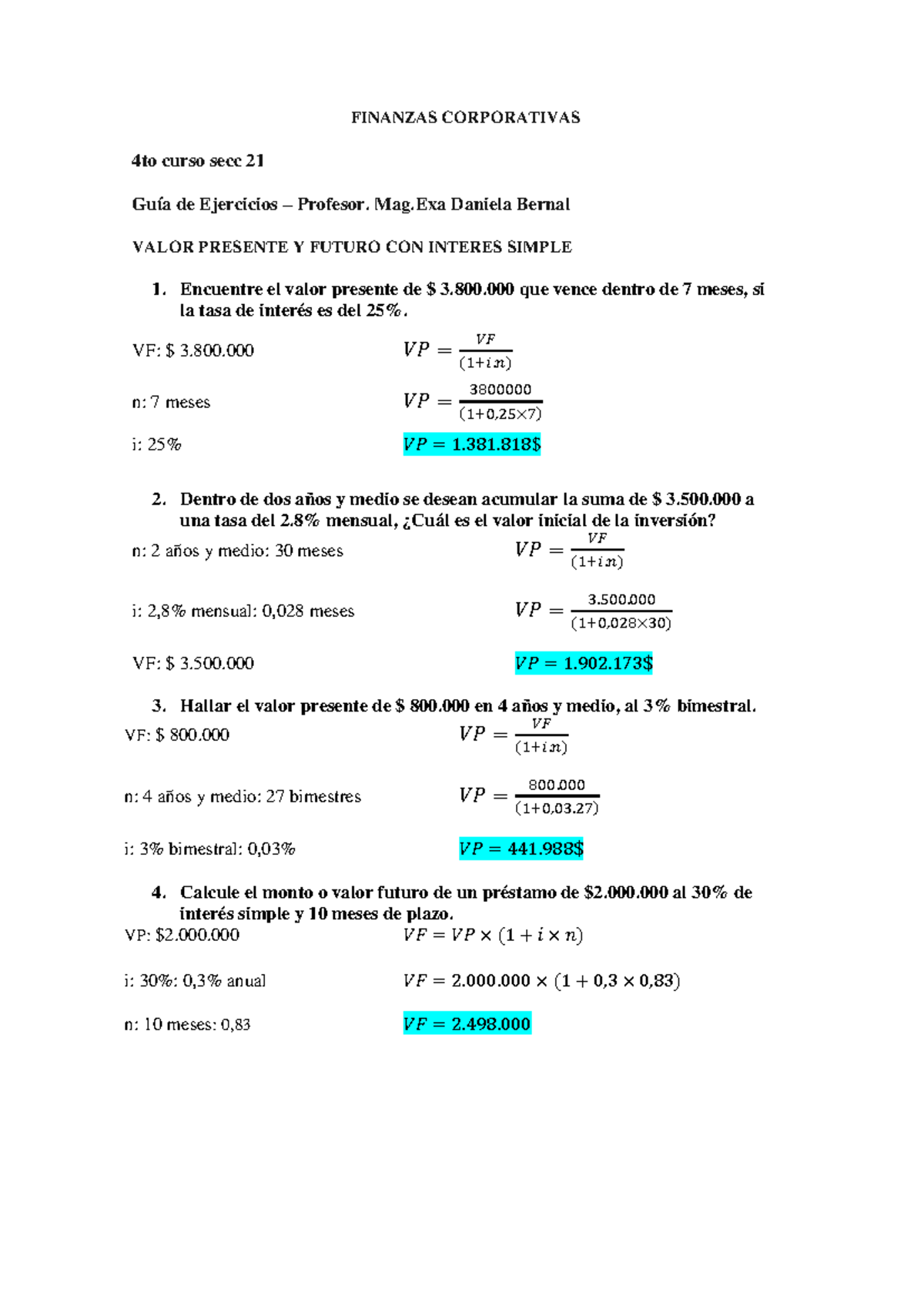 Ejercicios sobre Valor Presente y Valor Futuro - FINANZAS CORPORATIVAS 4to curso secc 21 Guía de ...