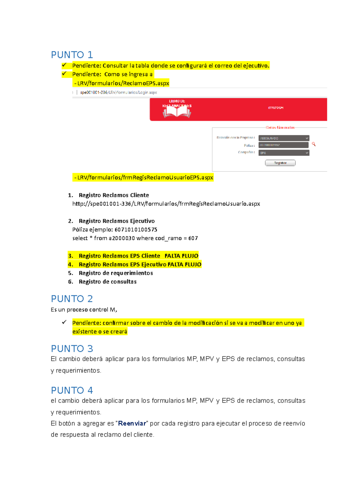 Puntos pendientes - fgfgh - PUNTO 1 Pendiente: Consultar la tabla donde ...