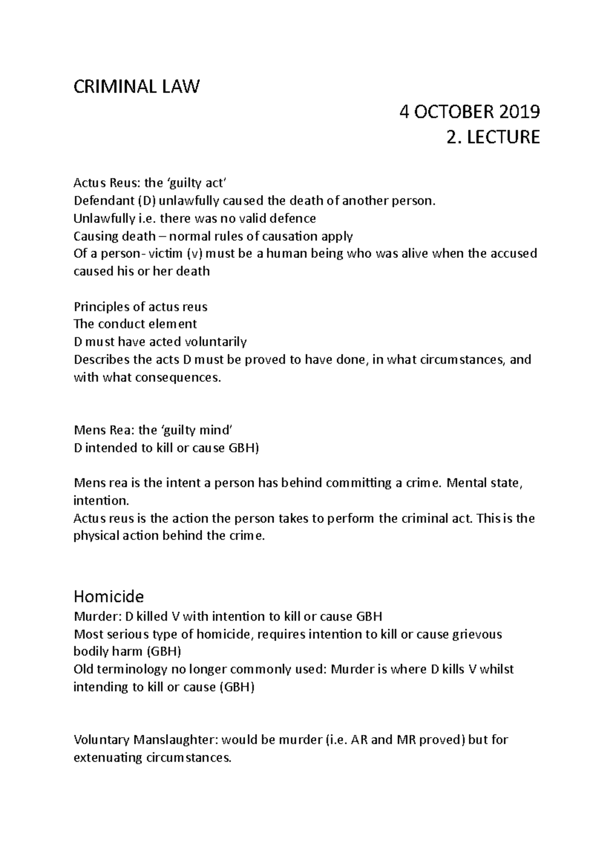 Notes - CRIMINAL LAW 4 OCTOBER 2019 2. LECTURE Actus Reus: the ‘guilty ...