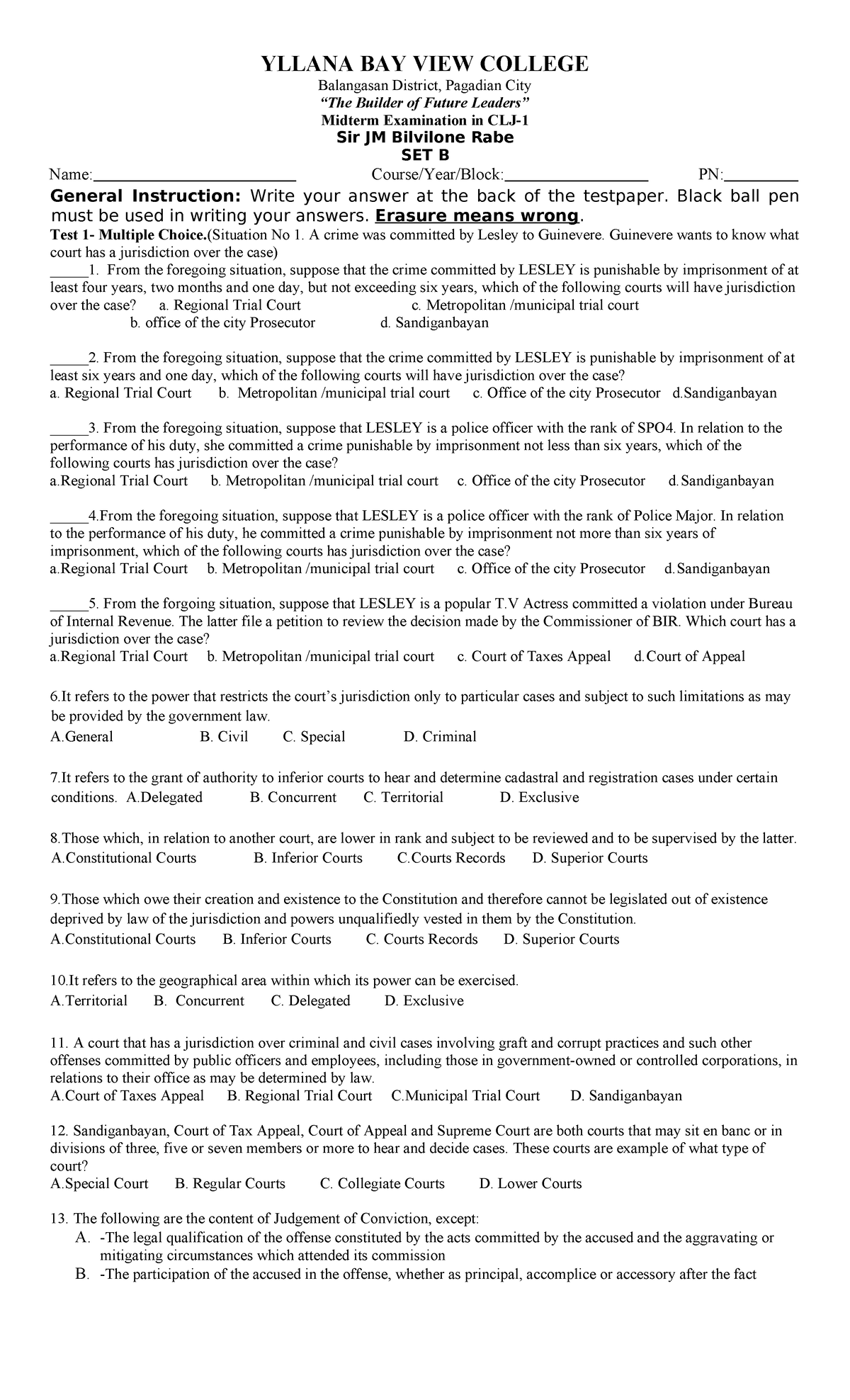 Midterm Exam Set B - exam - YLLANA BAY VIEW COLLEGE Balangasan District ...