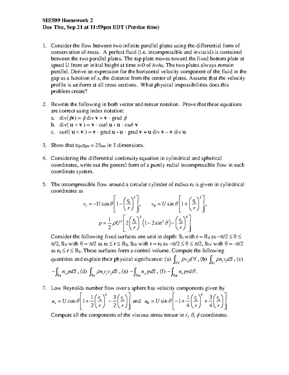 HW2 - HW2 - ME509 Homework 2 Due Thu, Sep 21 at 11:59pm EDT (Purdue time) Consider the flow ...