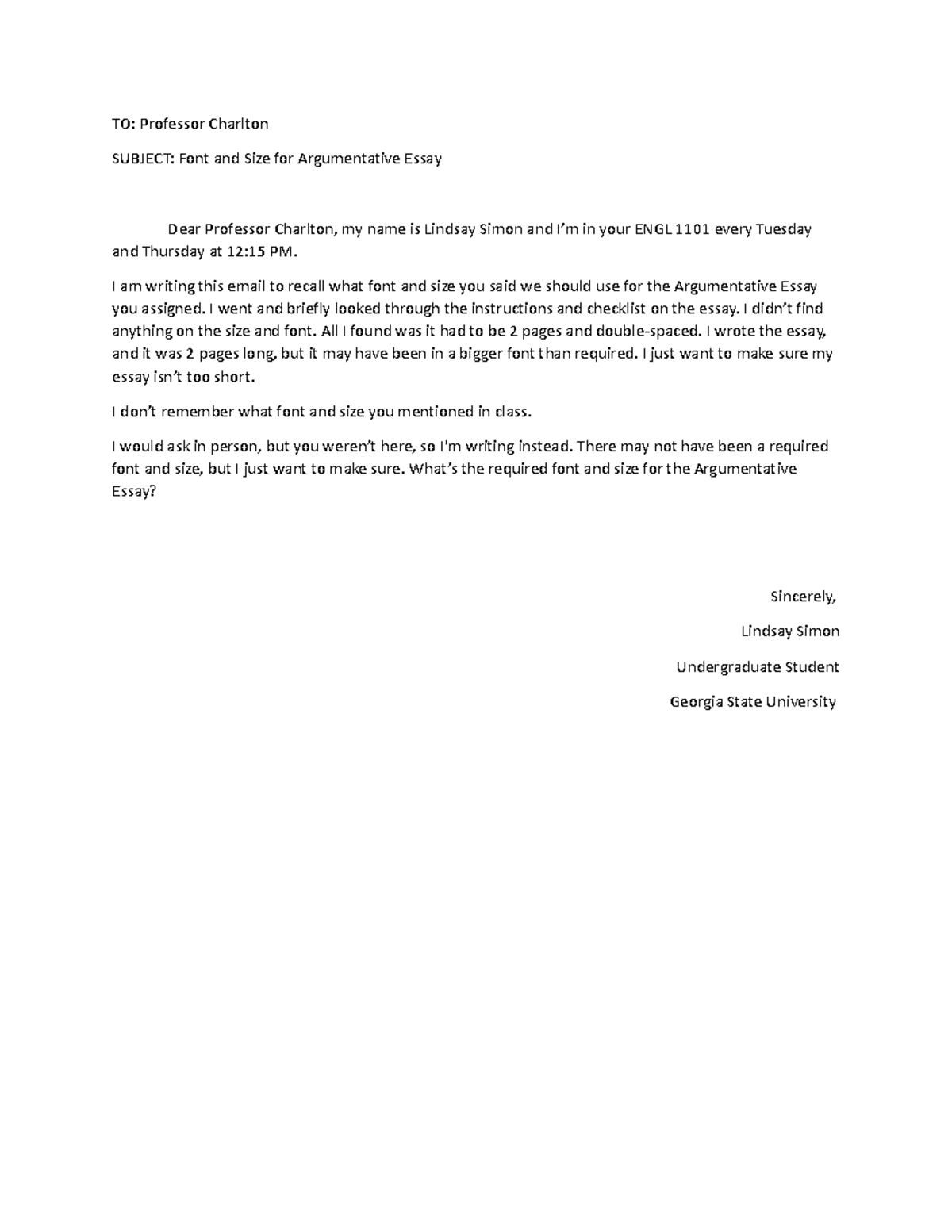 Professional Email - english - TO: Professor Charlton SUBJECT: Font and ...