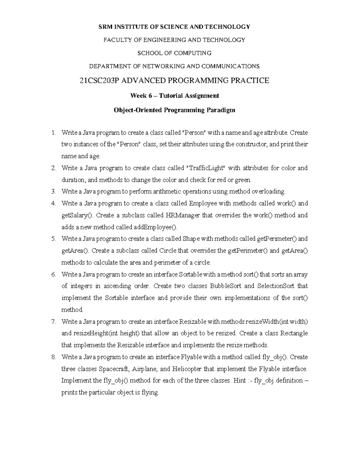 Week6 - JAVA QUESTIONS - SRM INSTITUTE OF SCIENCE AND TECHNOLOGY ...