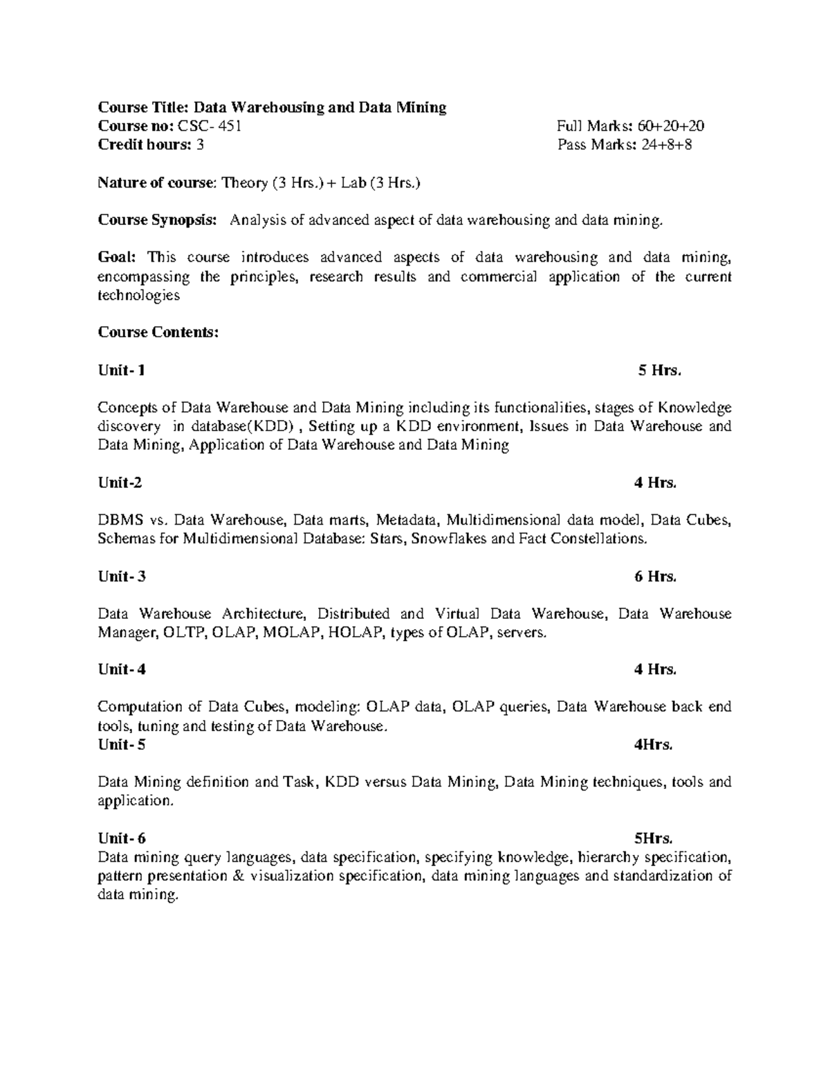 BSc. CSIT-8th-Sem Syllabus - Course Title: Data Warehousing and Data ...