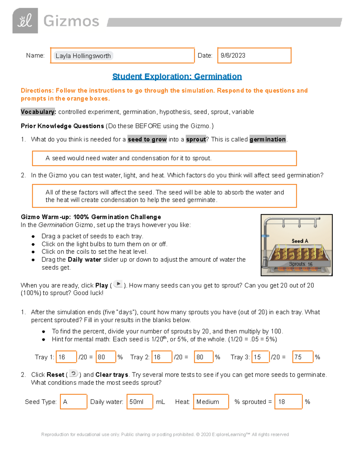 Gizmo Germination Lab - Name: Layla Hollingsworth Date: 9/6/ Student ...