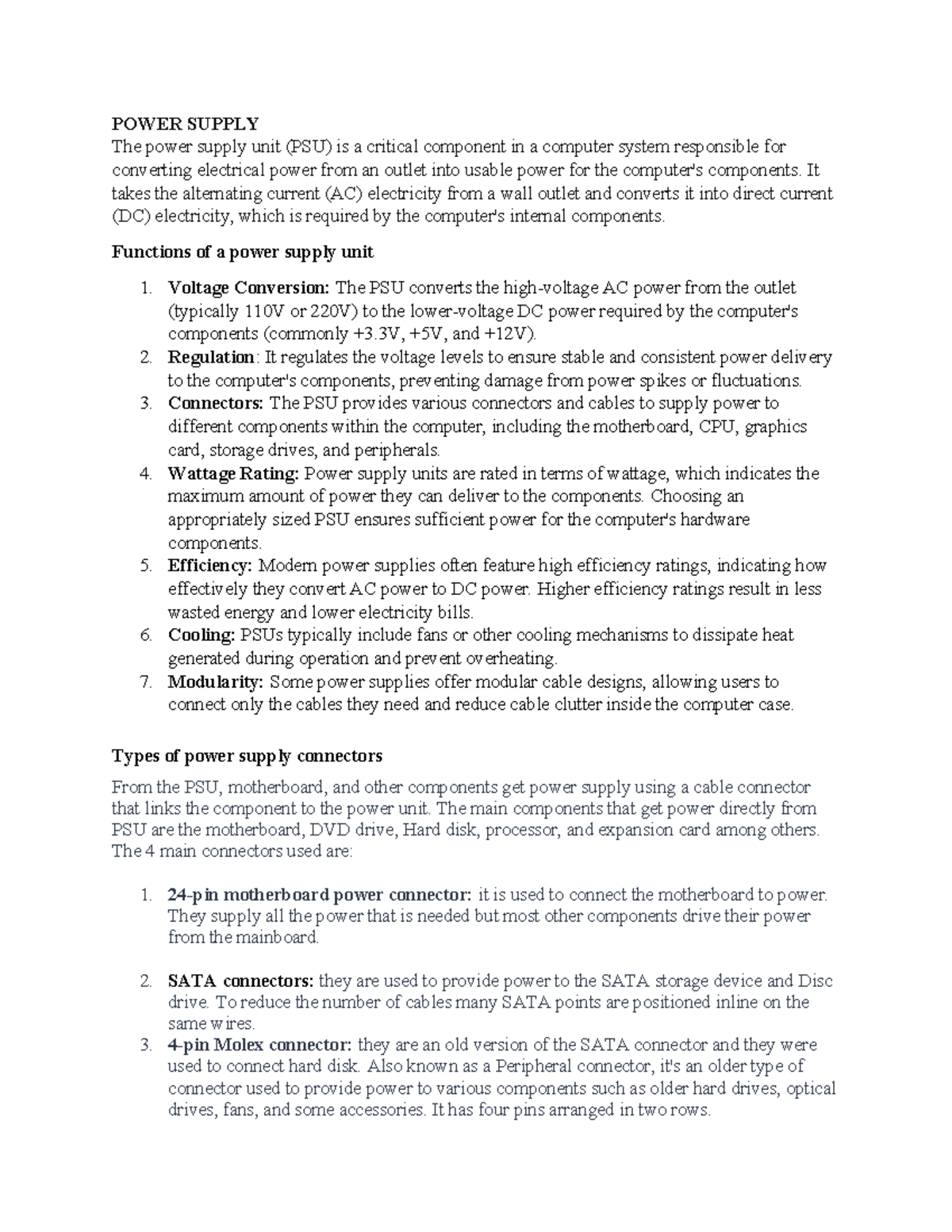 Operating system - POWER SUPPLY The power supply unit (PSU) is a ...