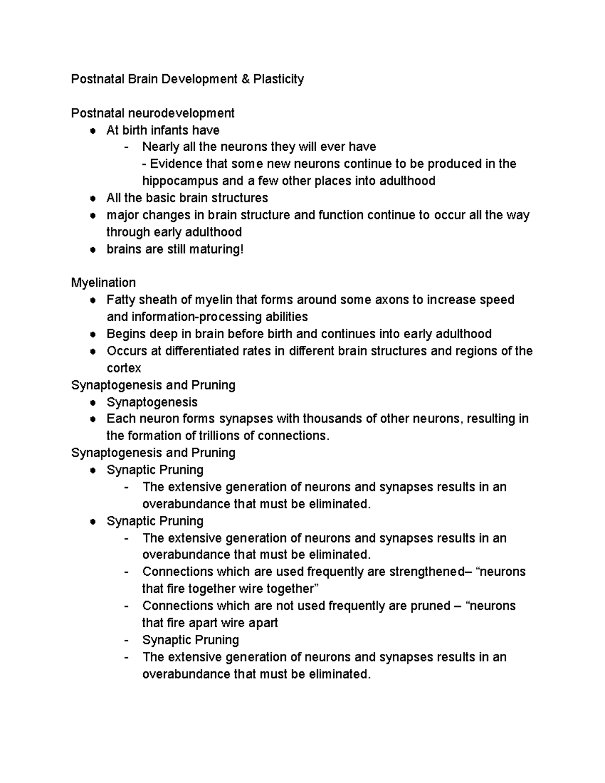 Unit 4 - notes - Postnatal Brain Development & Plasticity Postnatal ...