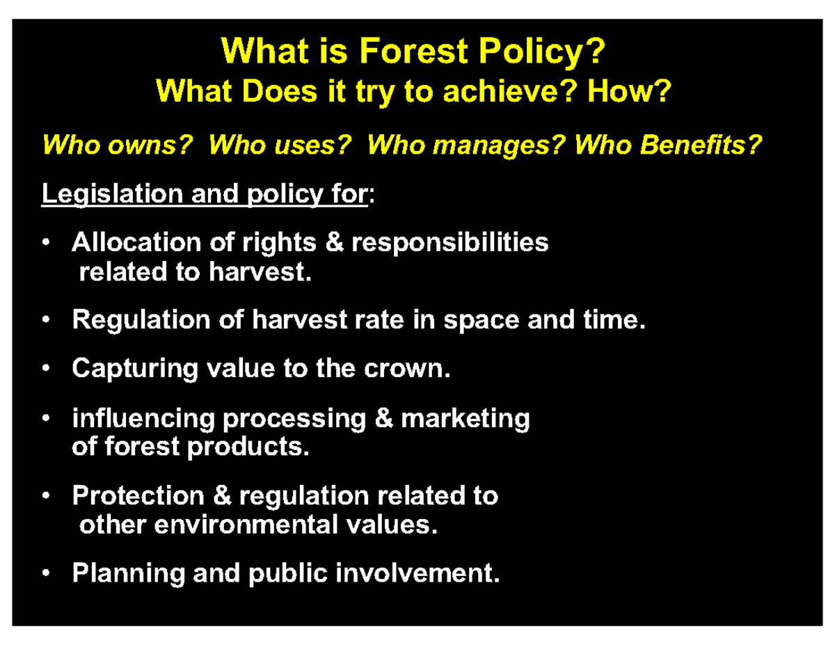 Policy 2019 Handouts - What is Forest Policy? What Does it try to ...