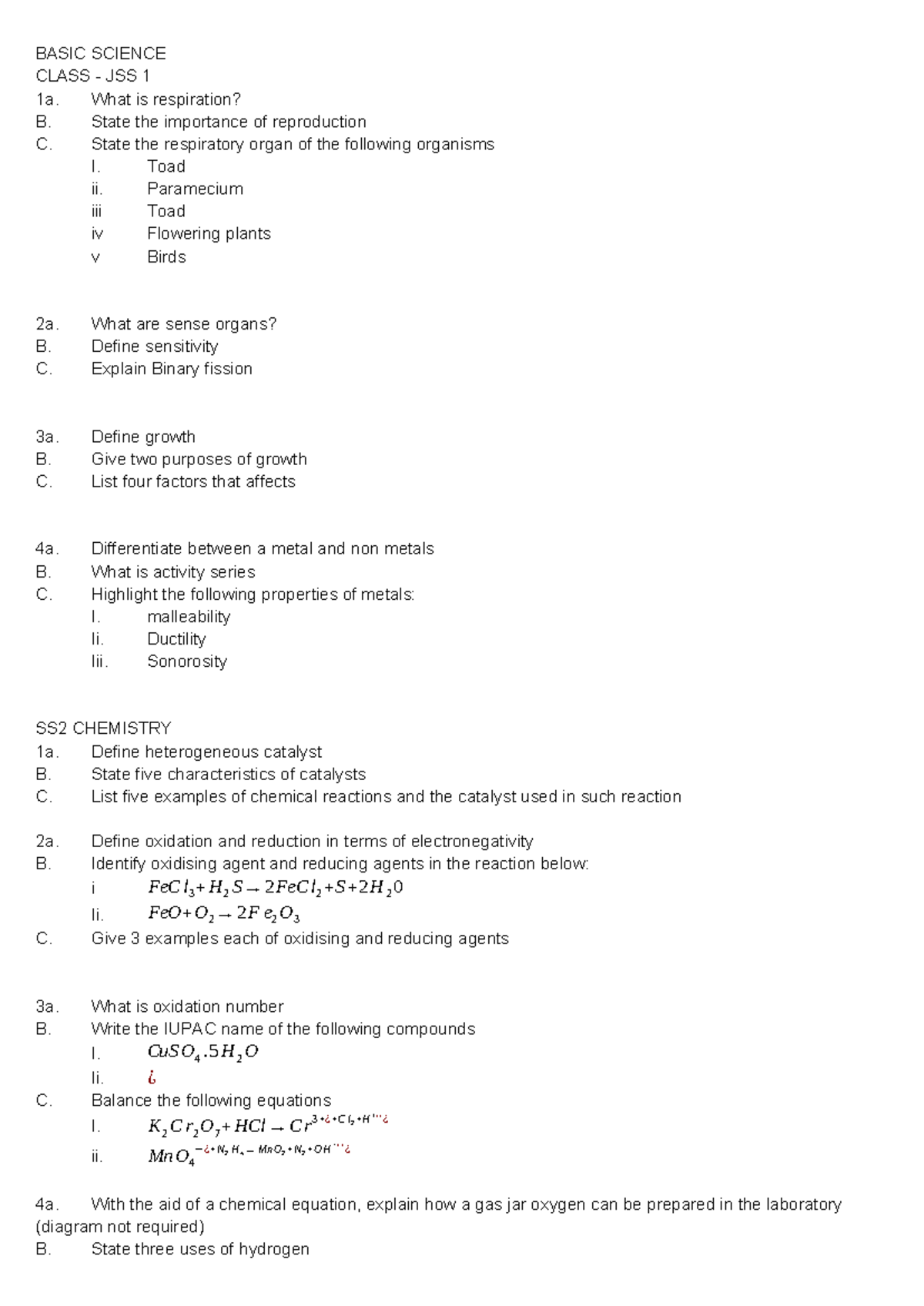 Basic Science - Test questions - BASIC SCIENCE CLASS - JSS 1 1a. What ...