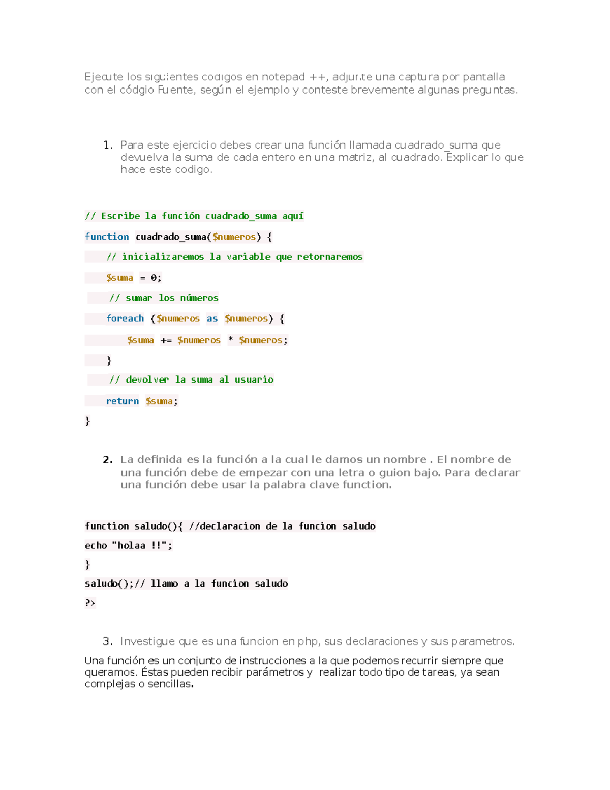 Ejemplos PHP - Ejecute los siguientes codigos en notepad ++, adjunte ...
