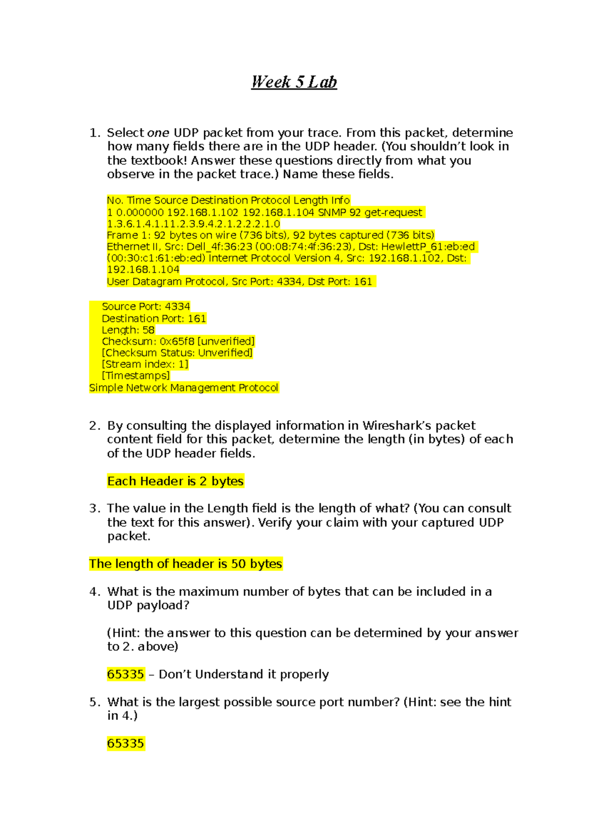Week 5 Lab Task HD Complete - Week 5 Lab Select one UDP packet from your trace. From this packet ...
