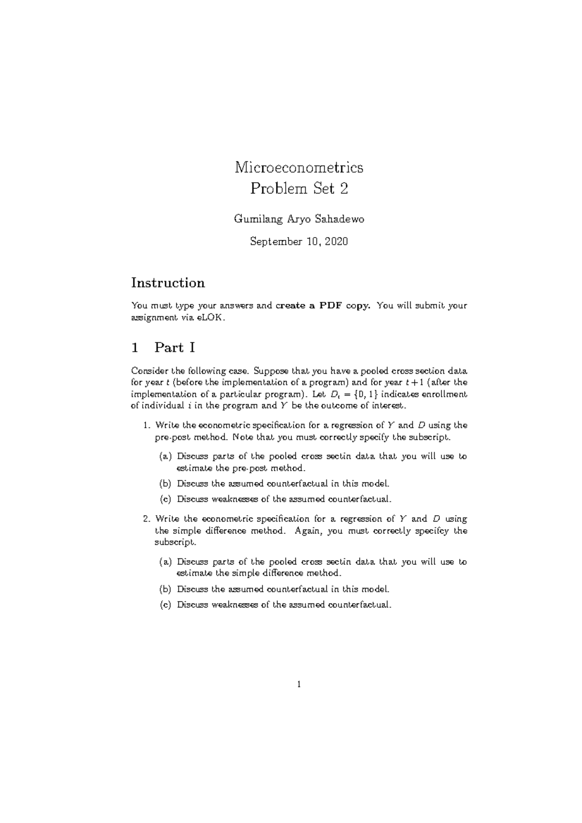 Problem Set 2 - evaluasi dampak - Microeconometrics Problem Set 2 Gumilang Aryo Sahadewo ...