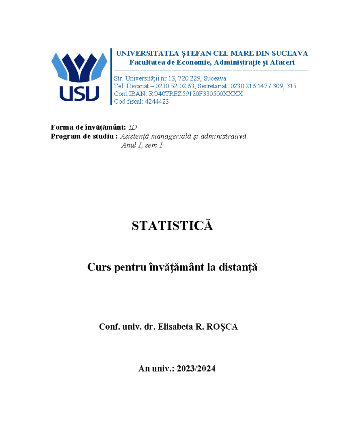 Statistică suport de curs - UNIVERSITATEA ȘTEFAN CEL MARE DIN SUCEAVA ...