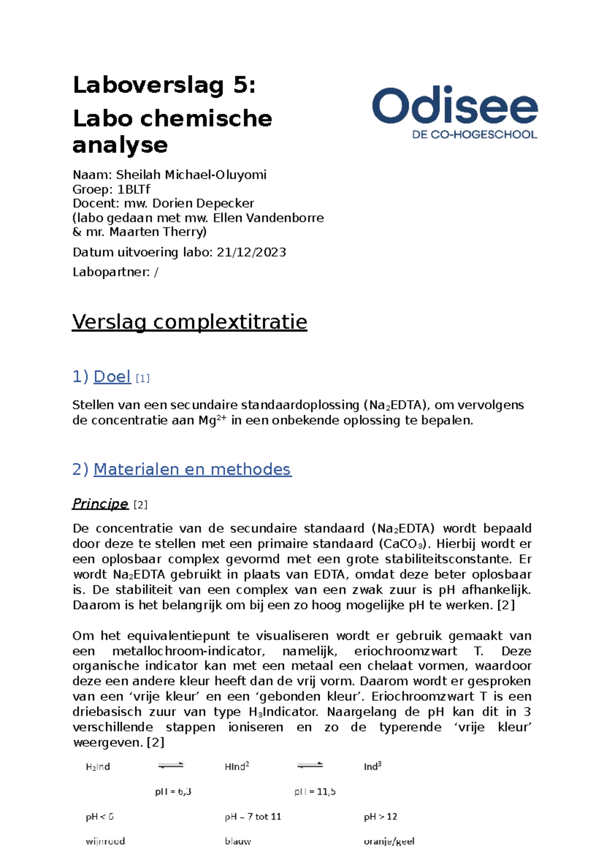Verslag complextitratie 1BLT Odisee - Laboverslag 5: Labo chemische ...
