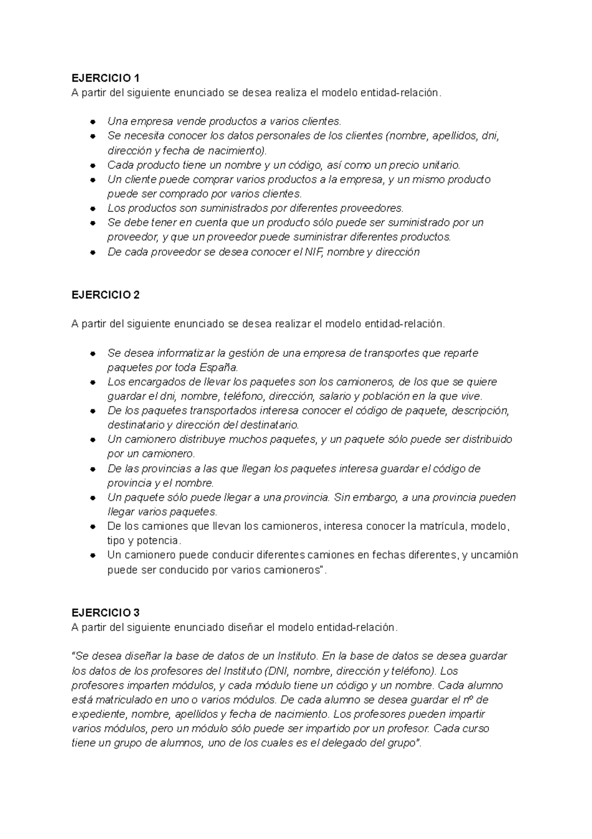 Ejercicios ER - Sencillos - EJERCICIO 1 A partir del siguiente ...