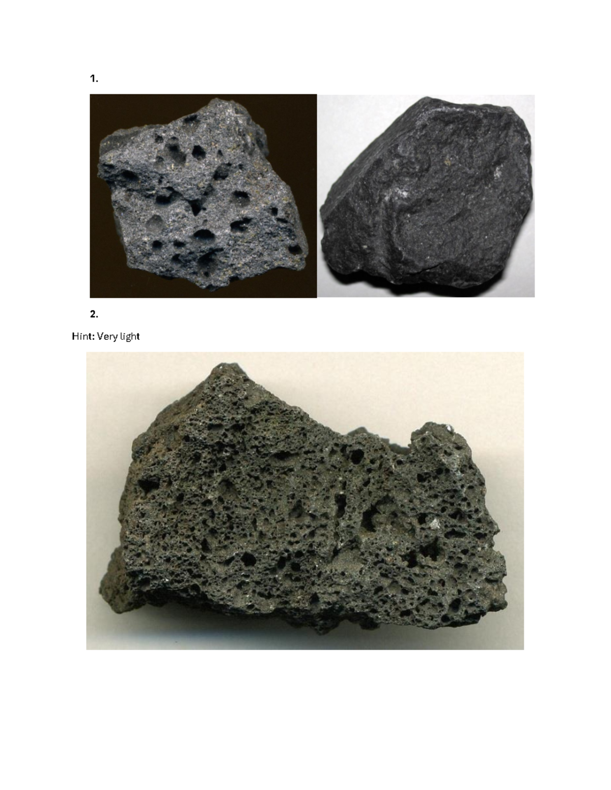 GEOL 1202 Lab 8 Rock Samples - GEOL 1601 - 2. Hint: Very light 4. 8 ...